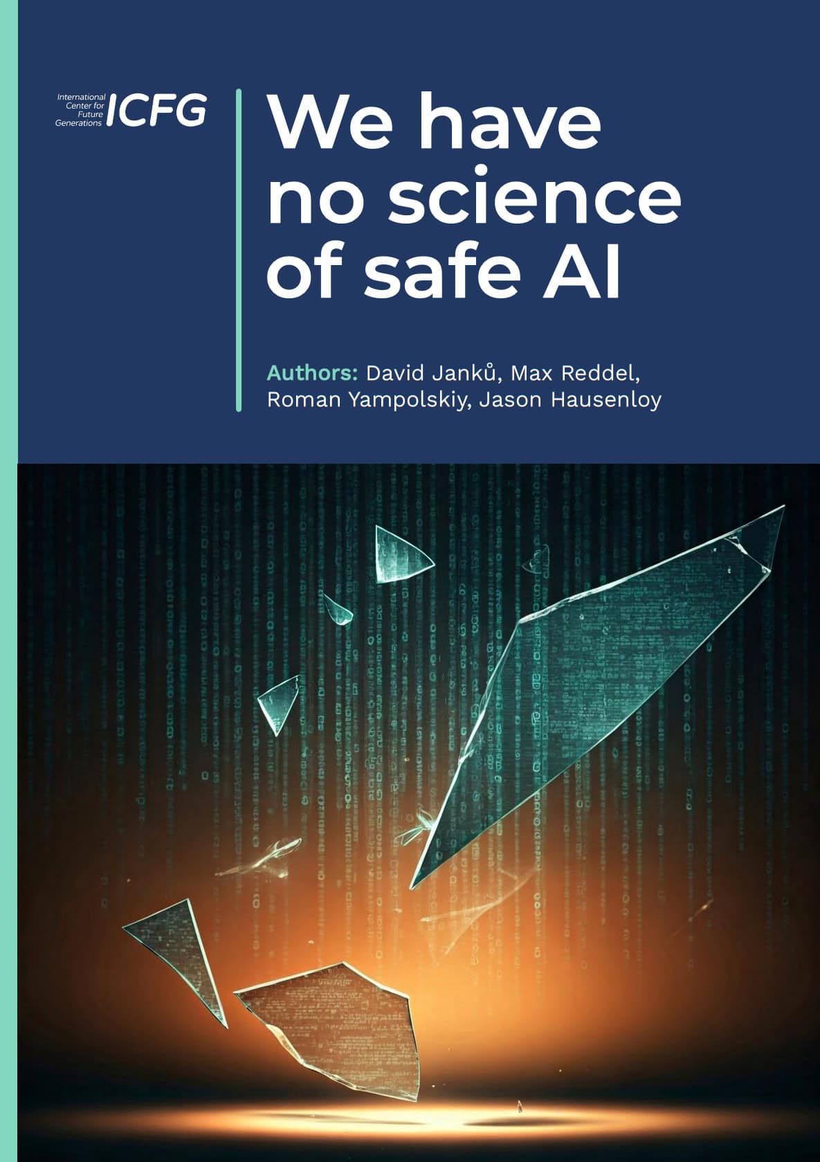 We have no science of safe AI - Centre for Future Generations